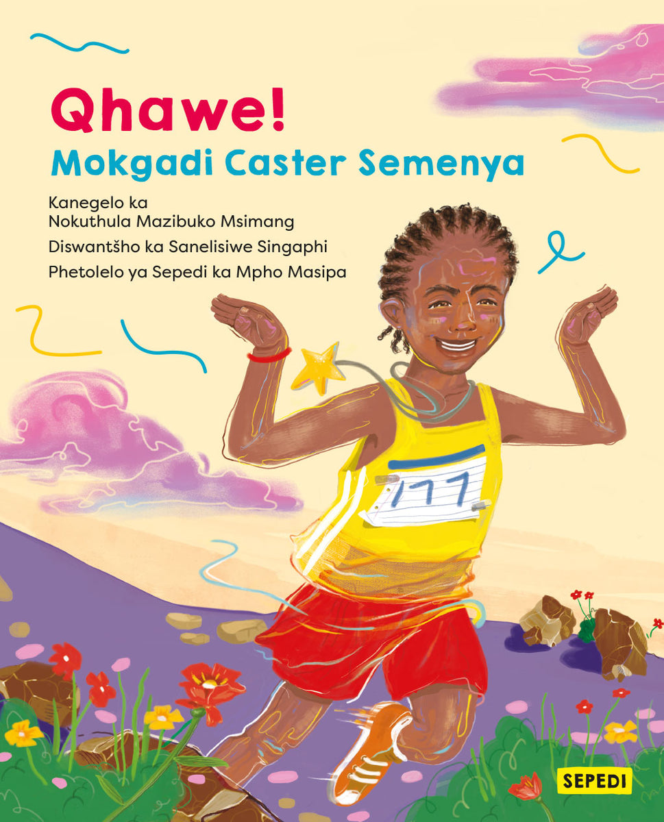 BUY ONLINE | QHAWE! Mokgadi Caster Semenya / Nokuthula Mazibuko Msimang ...