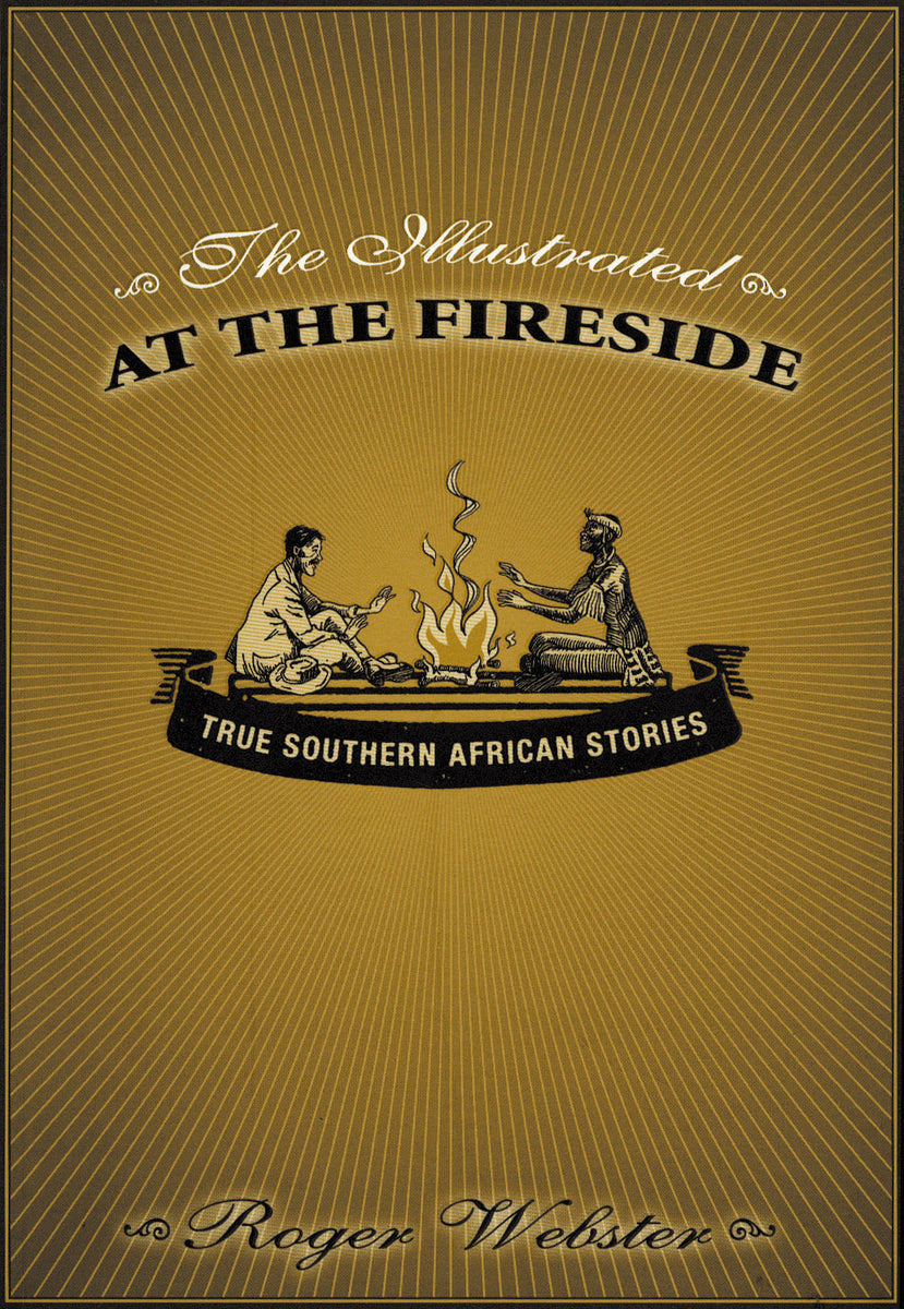 ILLUSTRATED AT THE FIRESIDE – New Africa Books