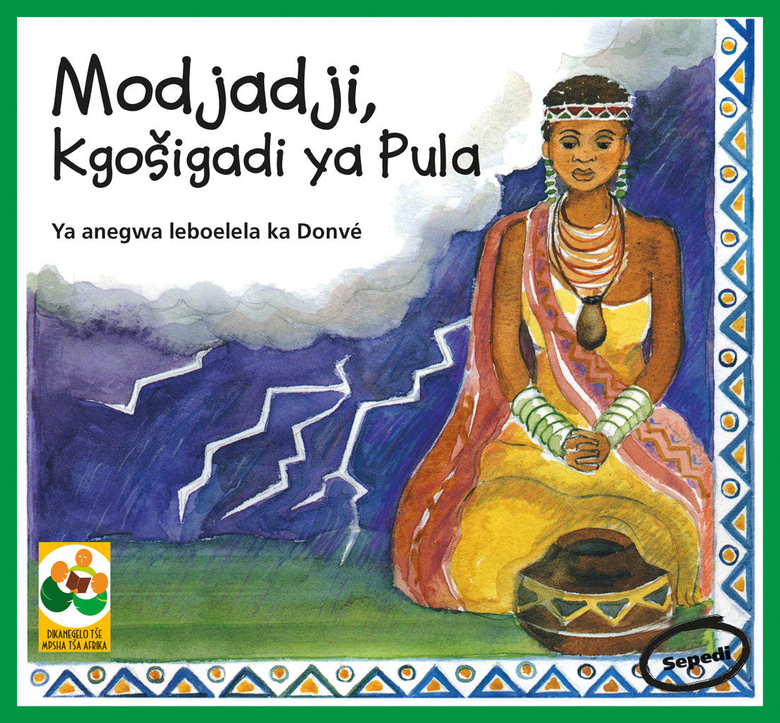 BUY ONLINE | Modjadji, The Rain Queen / Retold by DonvÃ© – New Africa Books